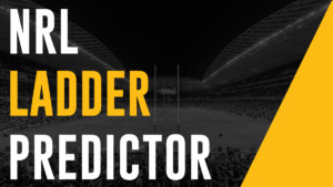 NRL Ladder Predictor - Ladder Predictor this Week | KRUZEY