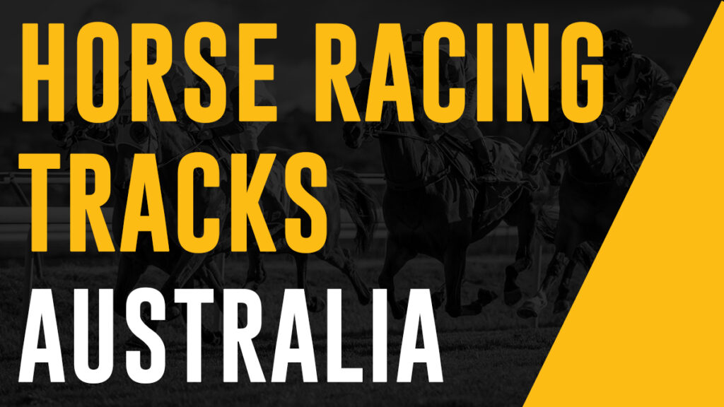 Horse Racing Tracks Australia - KRUZEY